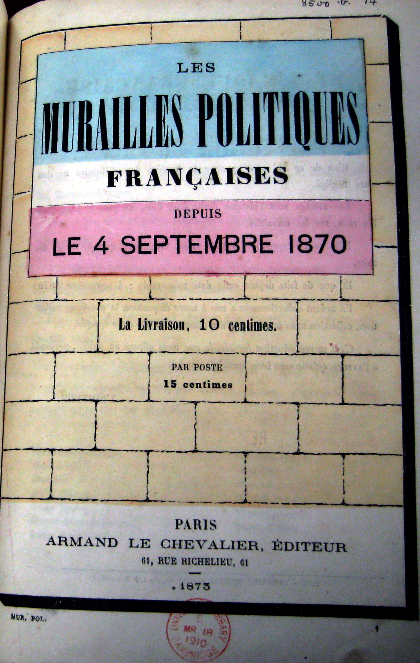 Les Murailles politiques françaises (1870-71): French and German ...