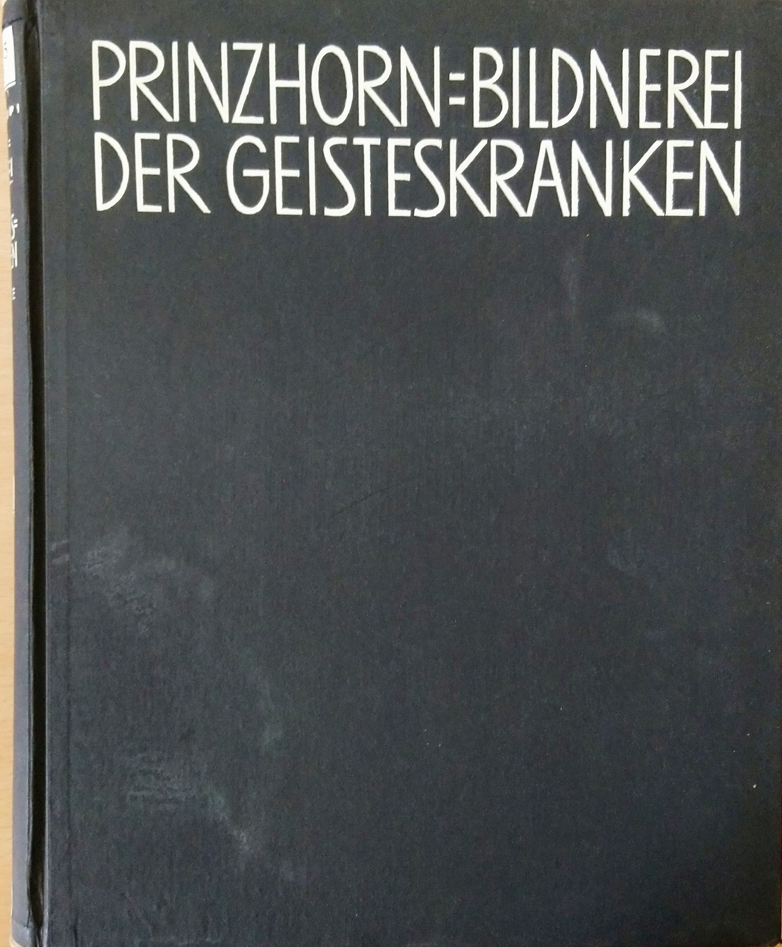 Prinzhorn’s influential book, 100 years on – Languages across Borders